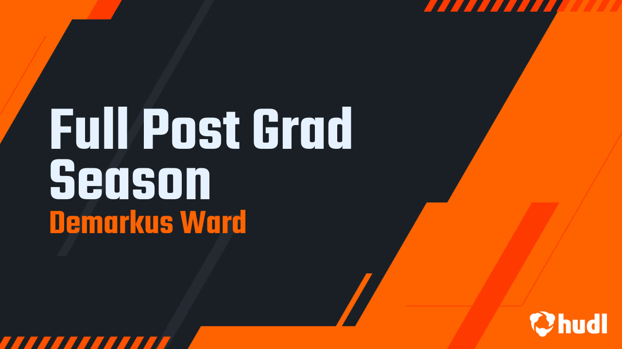 Full Post Grad Season - Demarkus Ward highlights - Hudl