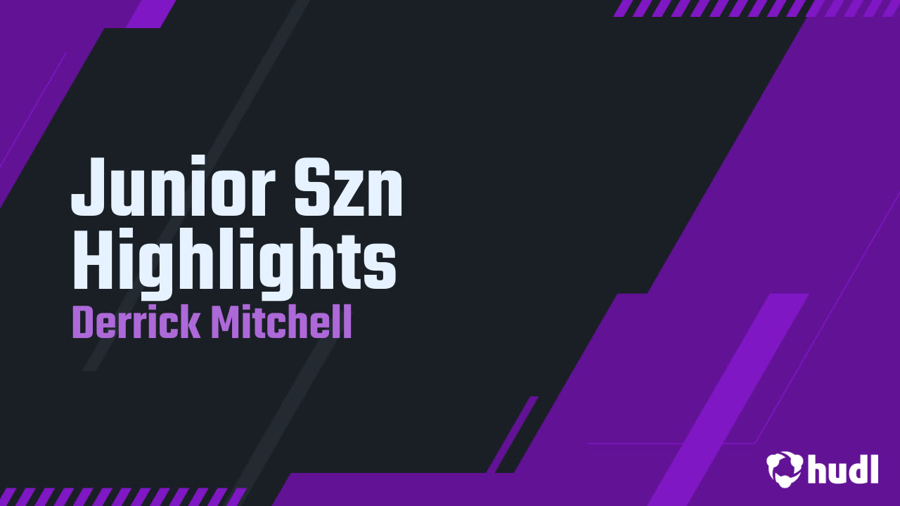 Junior Szn Highlights - Derrick Mitchell highlights - Hudl