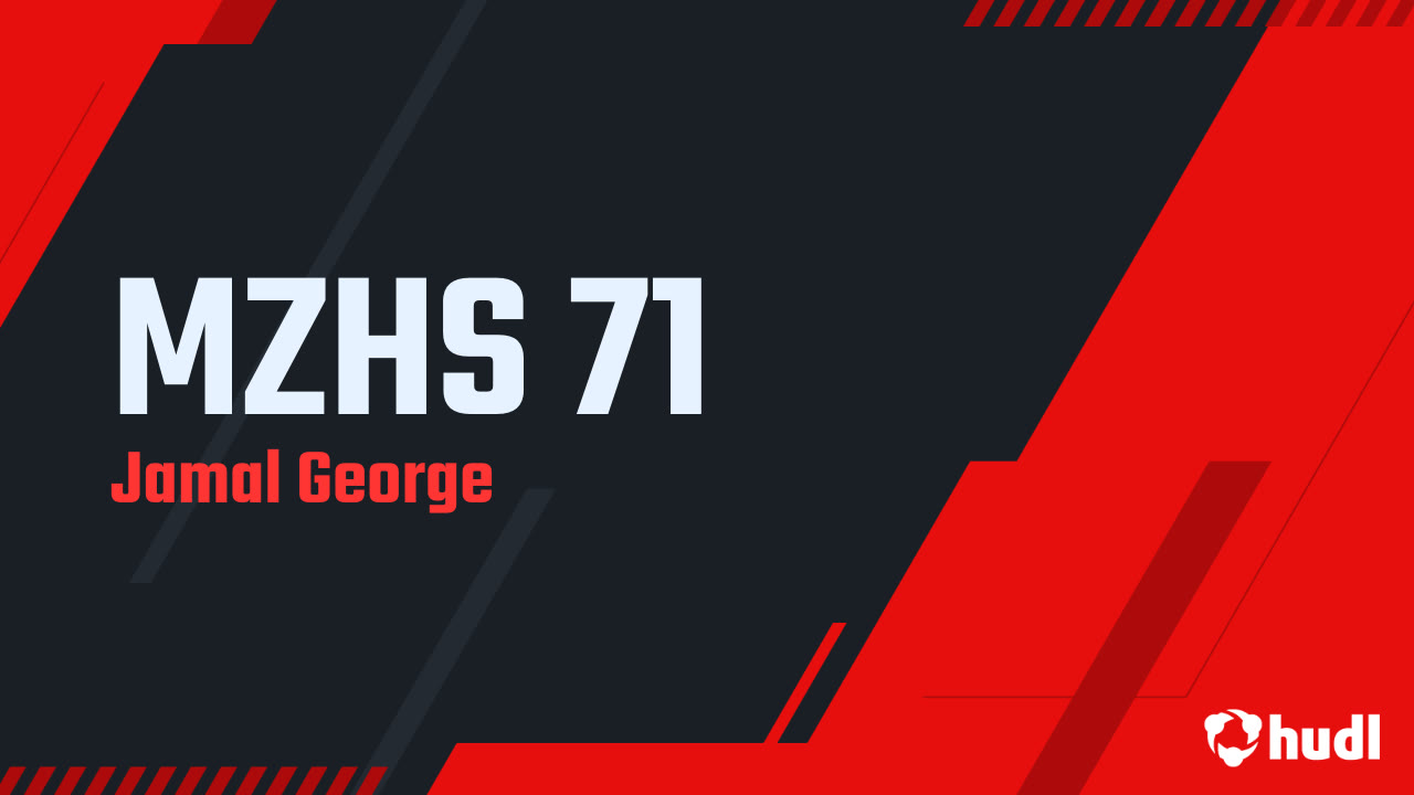 MZHS 71 - Jamal George highlights - Hudl