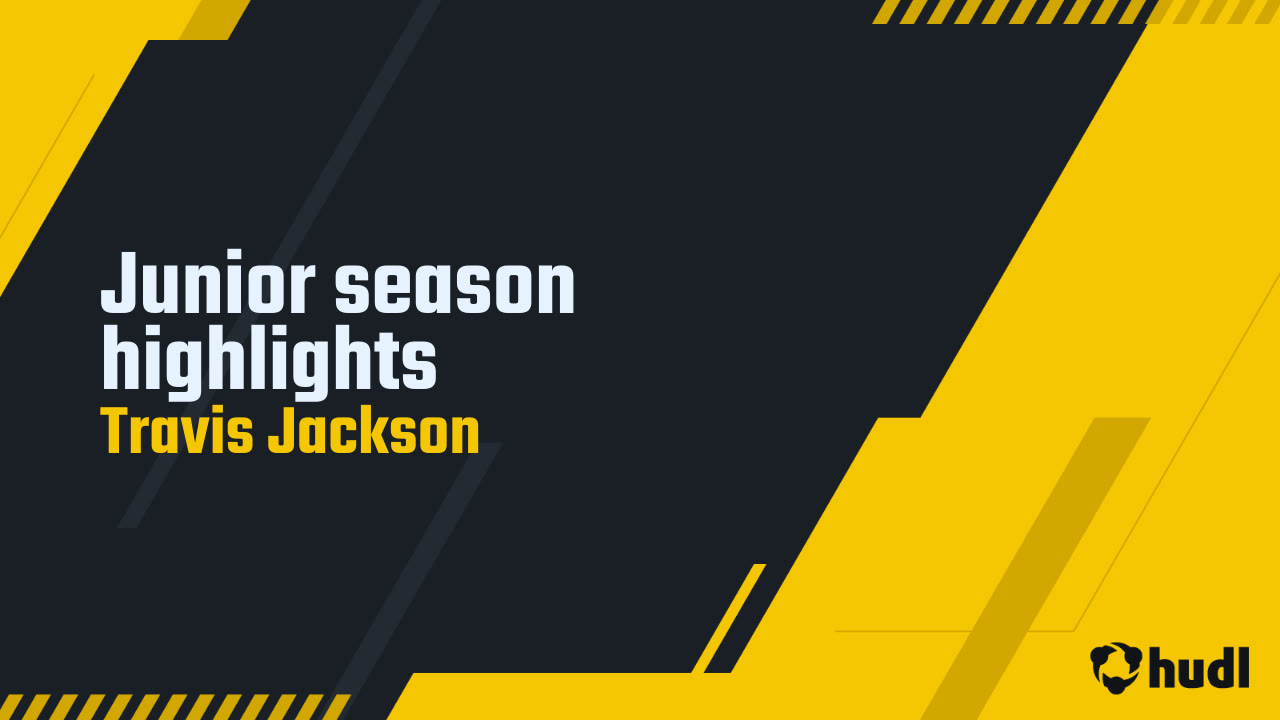 Junior season highlights - Travis Jackson highlights - Hudl