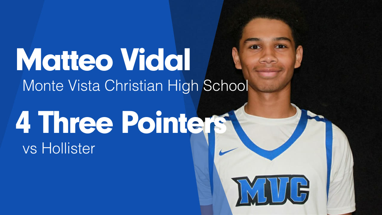 4 Three Pointers vs Hollister - Matteo Vidal highlights - Hudl