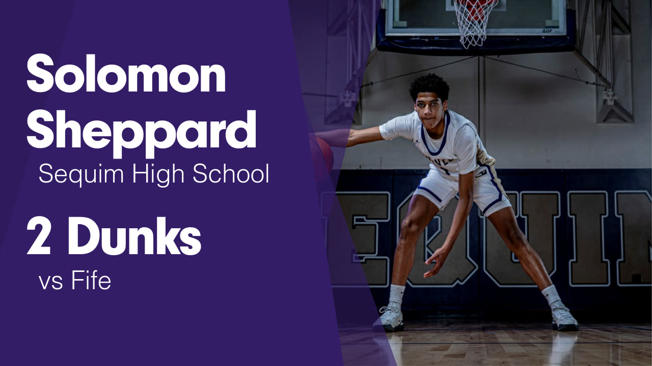2 Dunks vs Fife - Solomon Sheppard highlights - Hudl