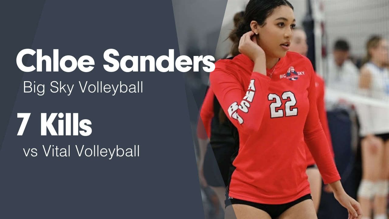 7 Kills vs Vital Volleyball - Chloe Sanders highlights - Hudl