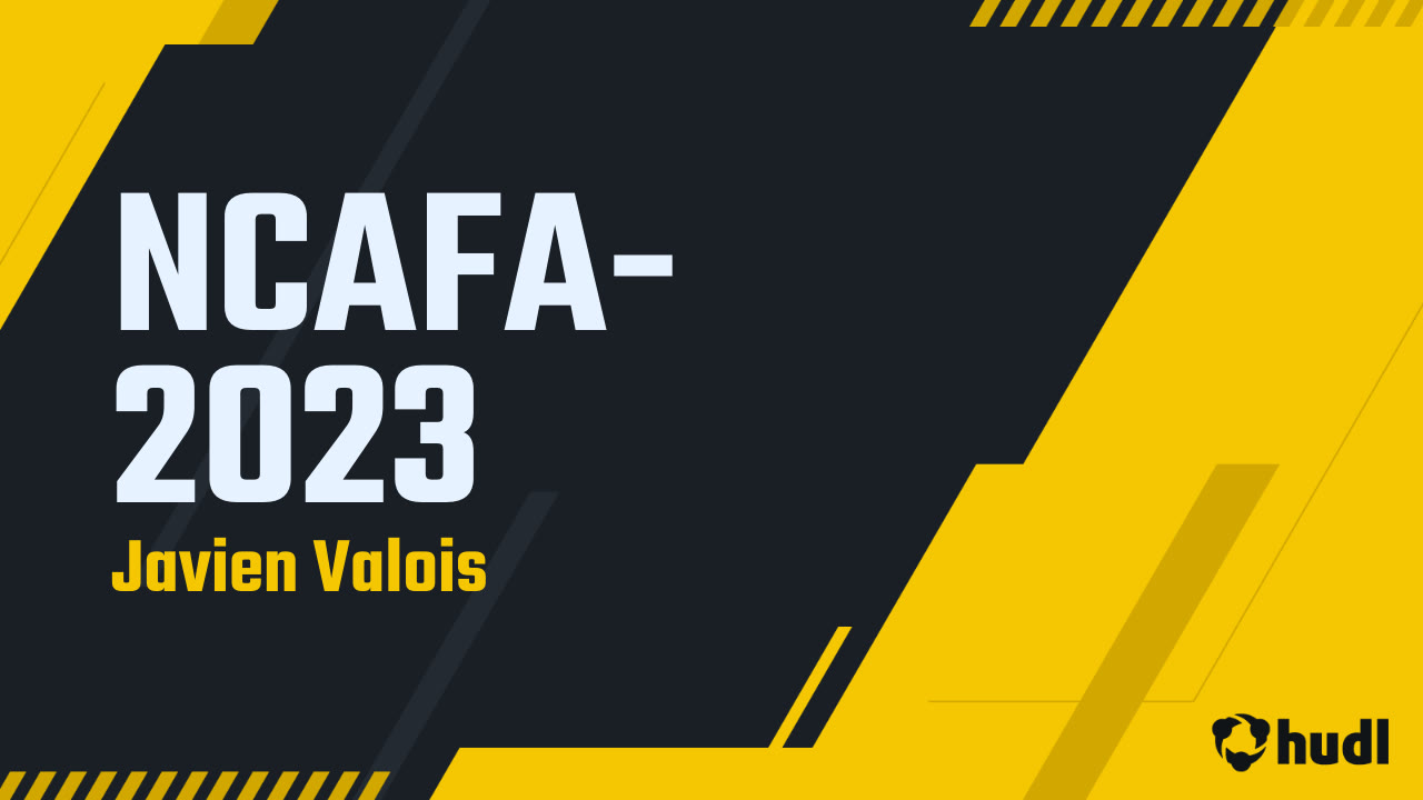 NCAFA-2023 - Javien Valois highlights - Hudl