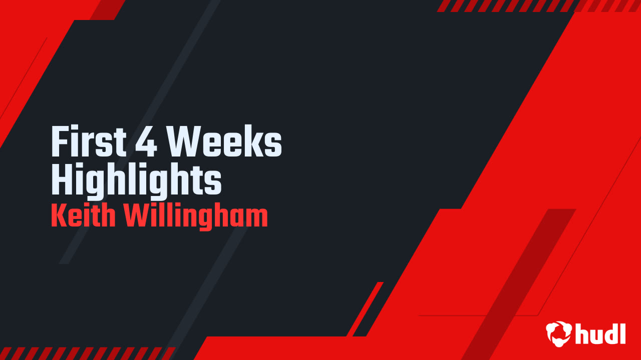 First 4 Weeks Highlights - Keith Willingham highlights - Hudl