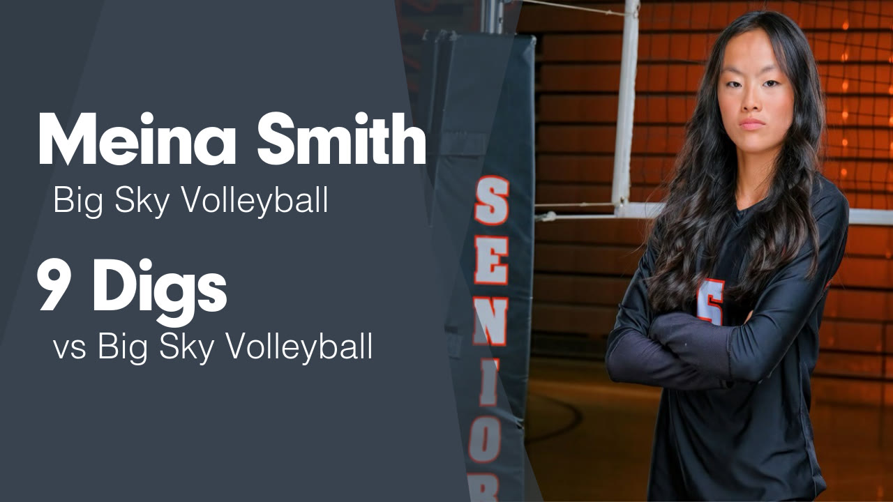 9 Digs vs Big Sky Volleyball - Meina Smith highlights - Hudl