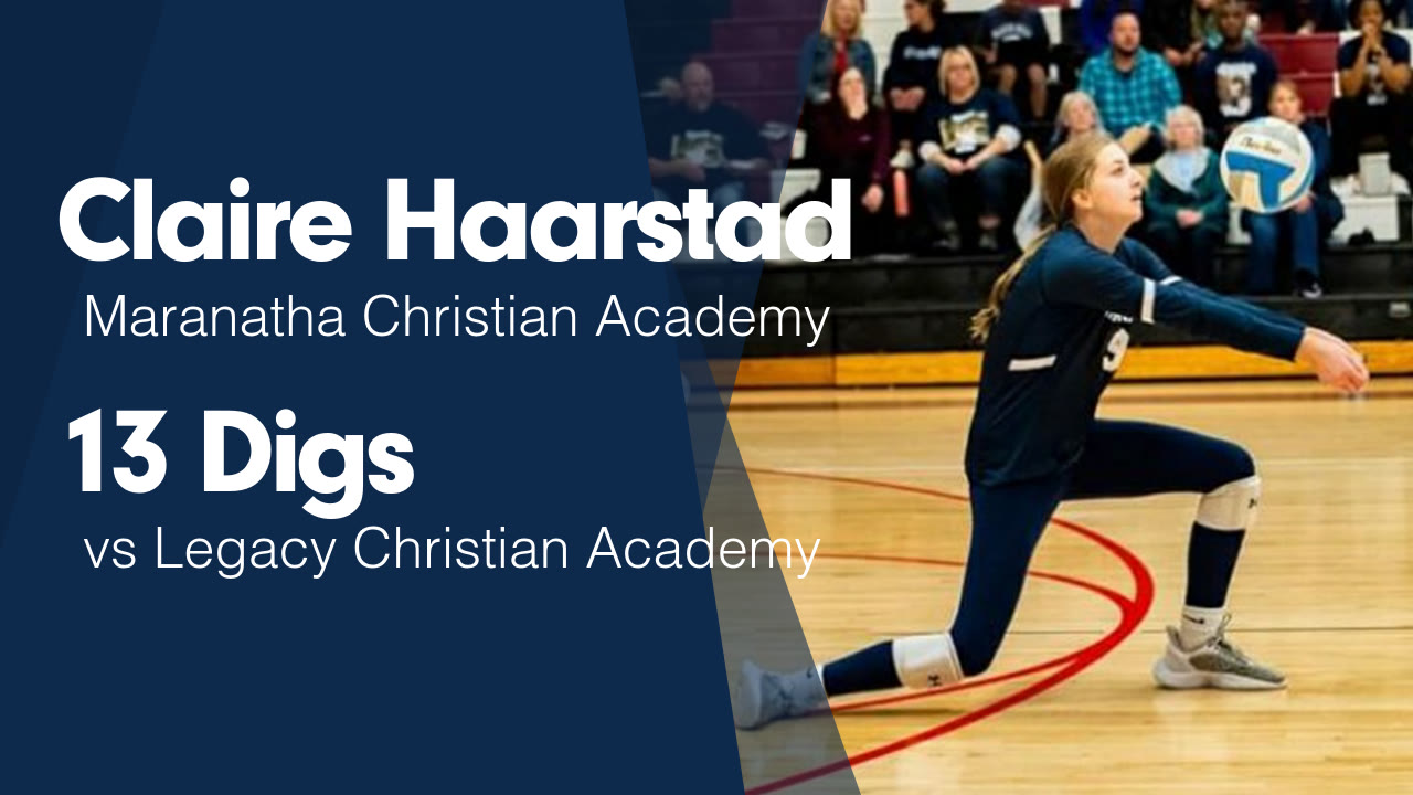 13 Digs vs Legacy Christian Academy - Claire Haarstad highlights - Hudl