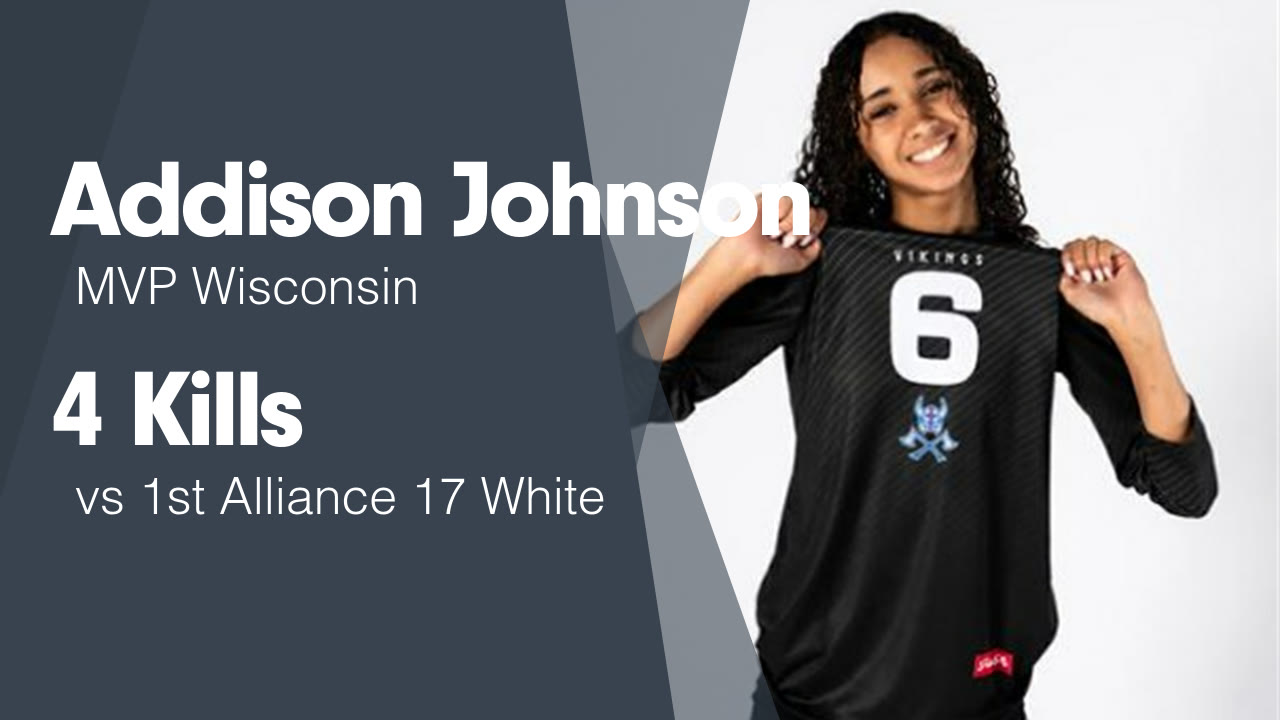 4 Kills vs 1st Alliance 17 White - Addison Johnson highlights - Hudl