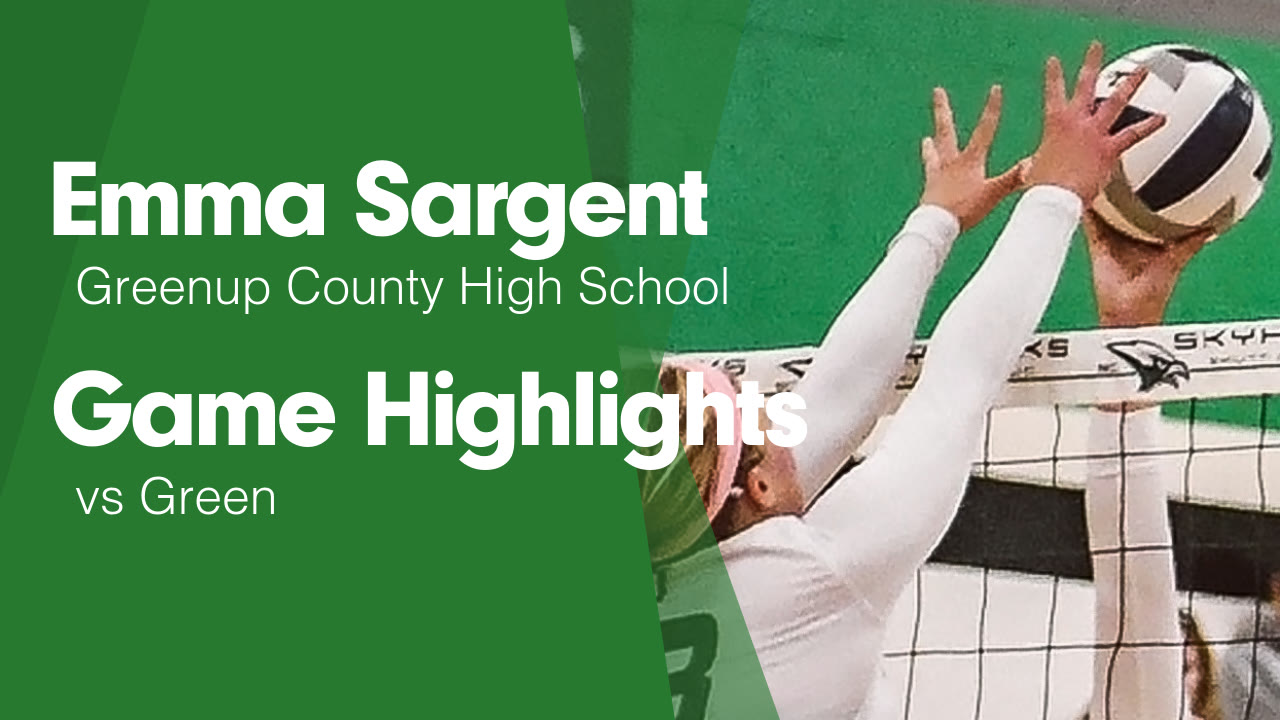 Game Highlights vs Green - Emma Sargent highlights - Hudl