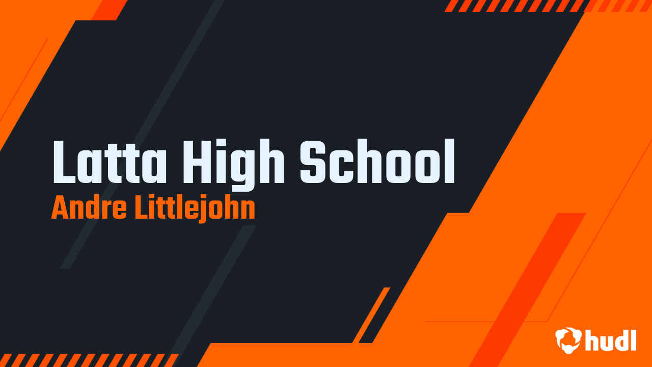 Latta High School - Andre Littlejohn highlights - Hudl