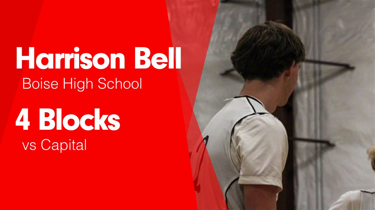 4 Blocks vs Capital - Harrison Bell highlights - Hudl