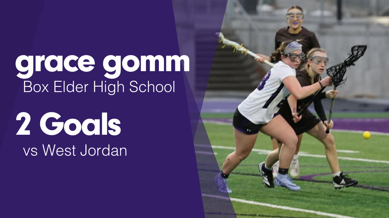 2 Goals vs West Jordan - grace gomm highlights - Hudl