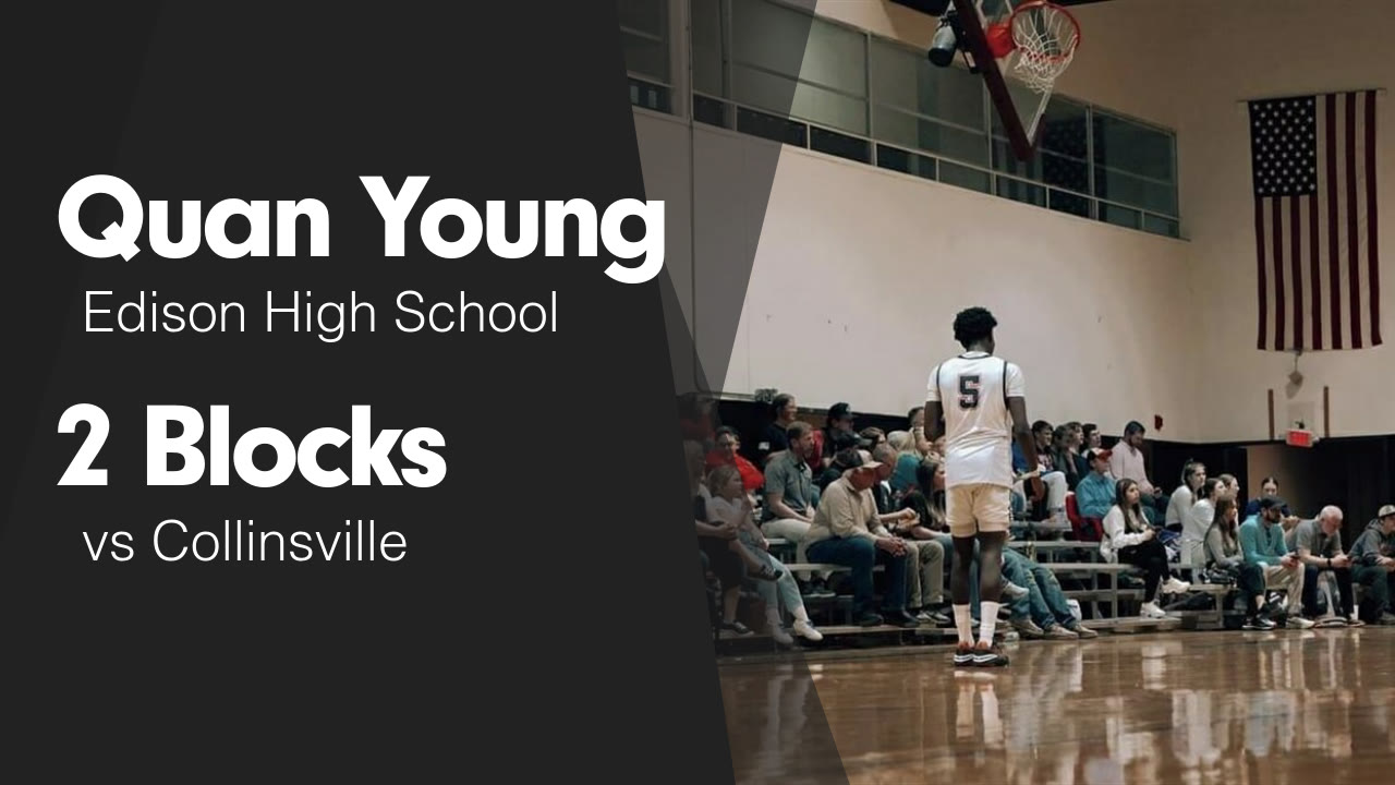 2 Blocks vs Collinsville - Quan Young highlights - Hudl