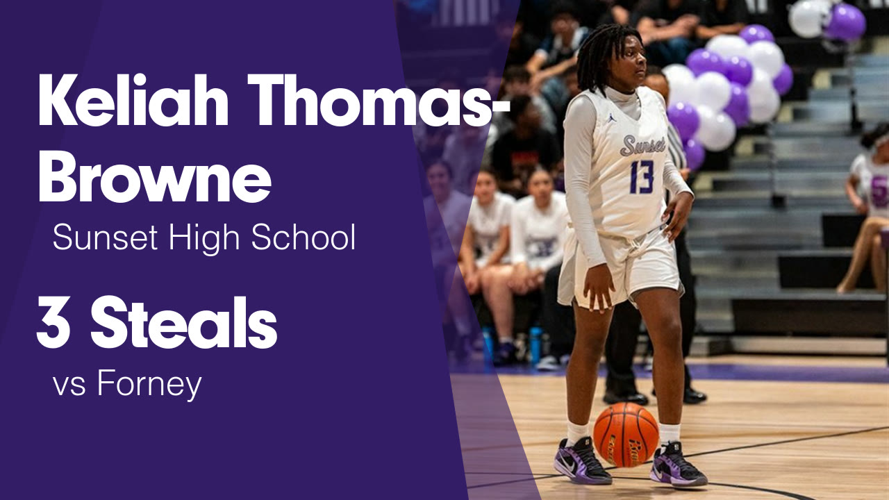 3 Steals vs Forney - Keliah Thomas-Browne highlights - Hudl