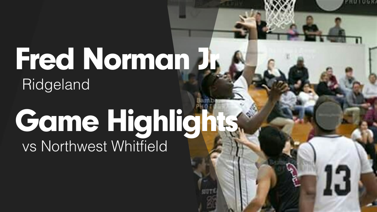 Game Highlights vs Northwest Whitfield - Fred Norman Jr highlights - Hudl