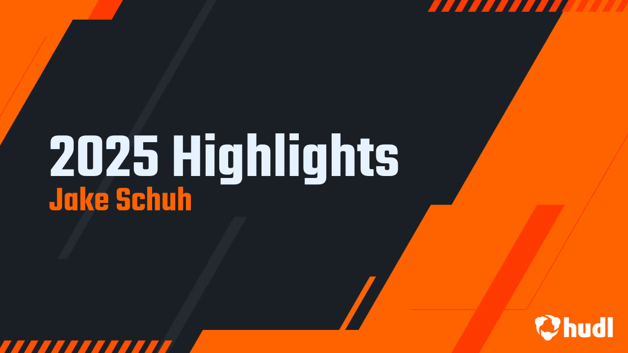 2025 Highlights - Jake Schuh highlights - Hudl