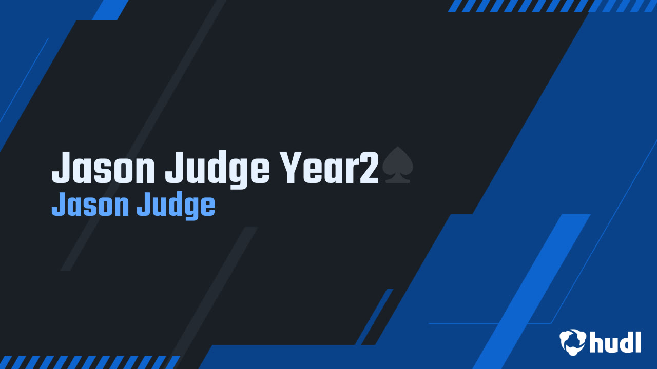 Jason Judge Year2♠️ - Jason Judge highlights - Hudl