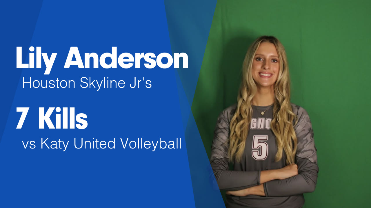 7 Kills vs Katy United Volleyball - Lily Anderson highlights - Hudl