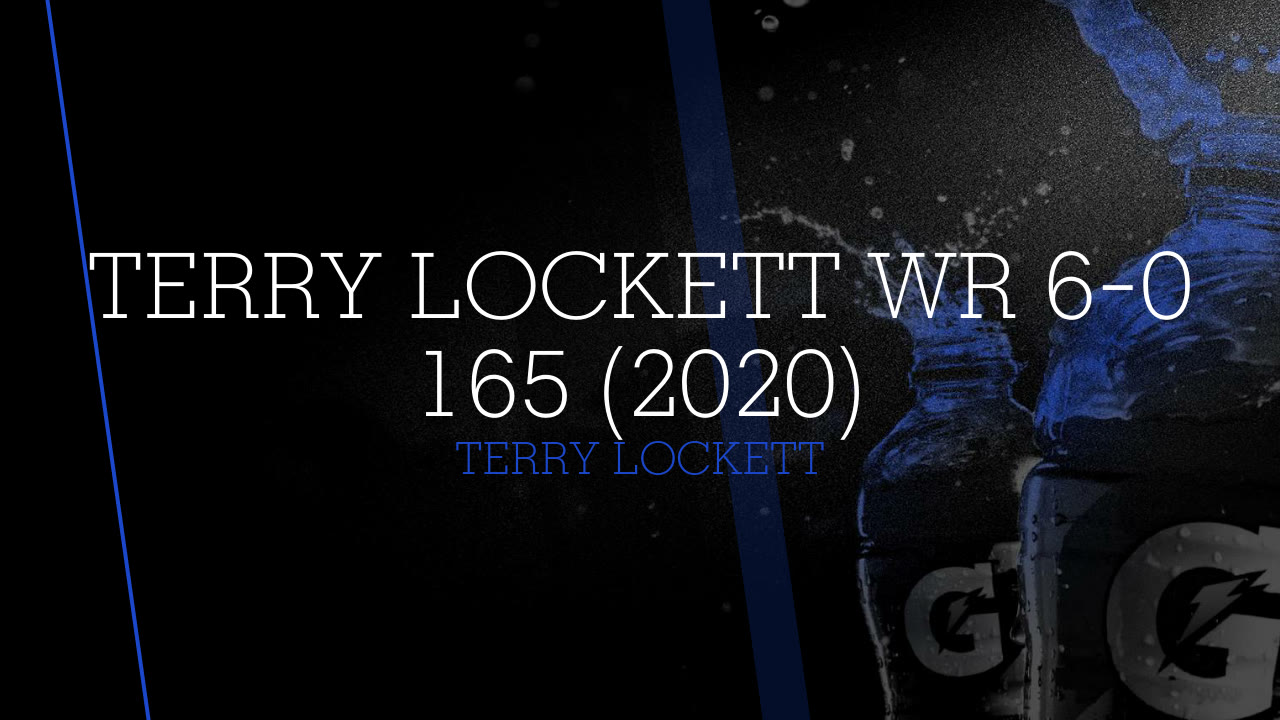 Terry Lockett WR 6-0 165 (2020) - Terry Lockett highlights - Hudl