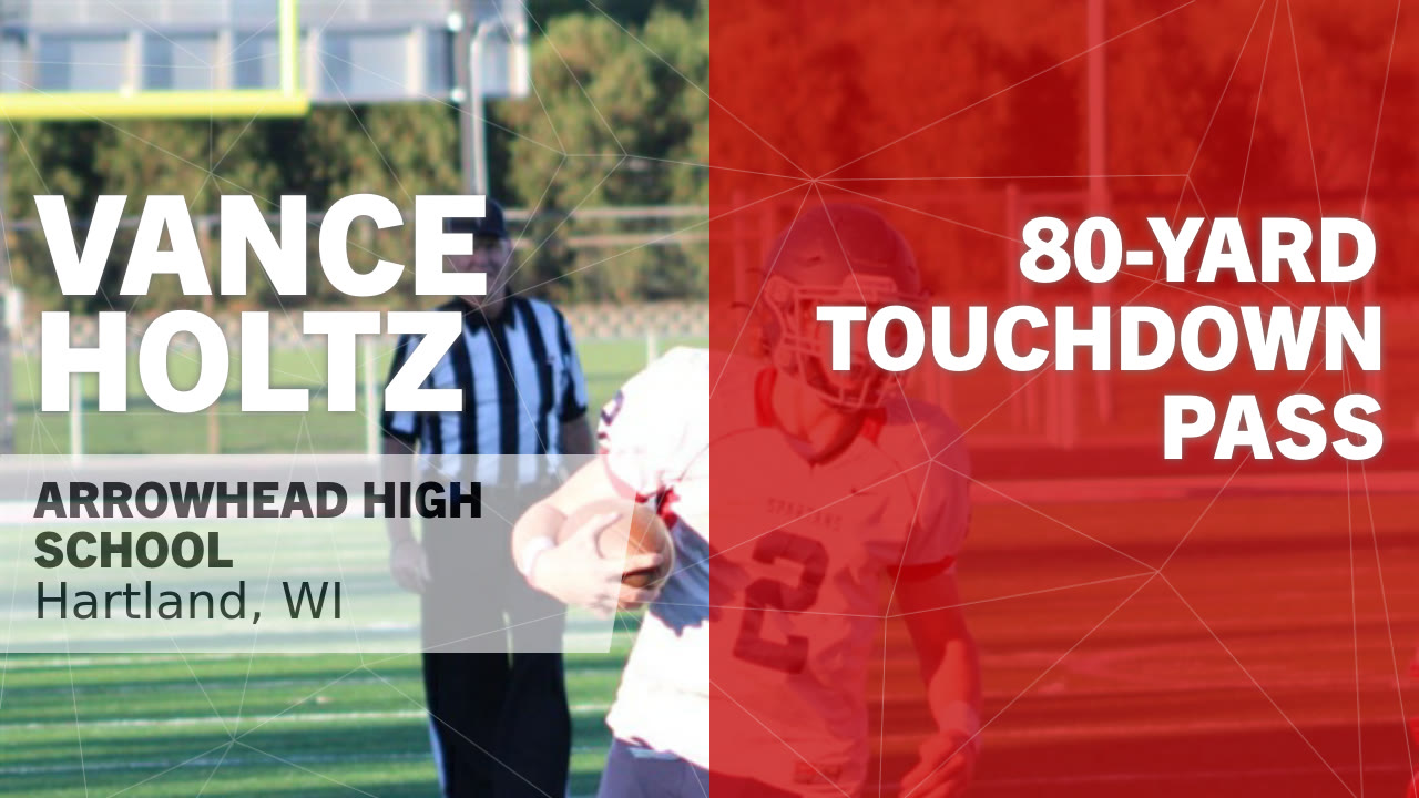 80-yard Touchdown Pass vs Kettle Moraine - Vance Holtz highlights - Hudl